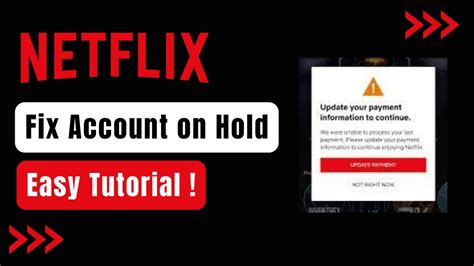 How To Fix Your Netflix Account Is On Hold Youtube