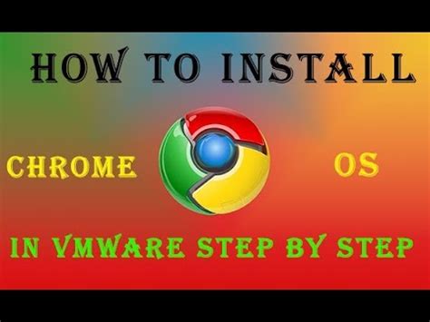 How To Install Chrome OS On Vmware Install Chrome Os On Pc YouTube