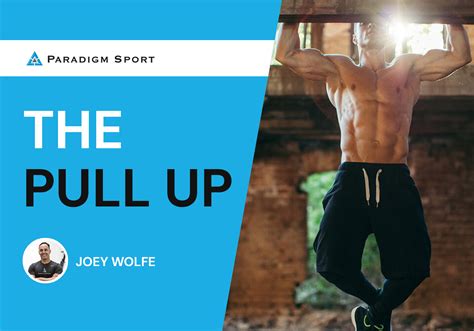 The Pull Up Paradigm