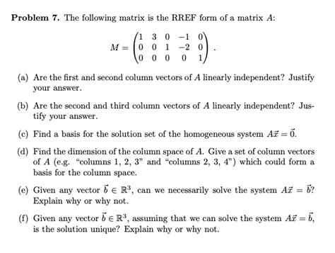 Solved Problem The Following Matrix Is The RREF Form Of A Chegg Com