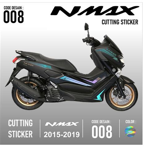 Jual Cutting Sticker Nmax Aksesoris Motor Stiker Yamaha Nmax Old