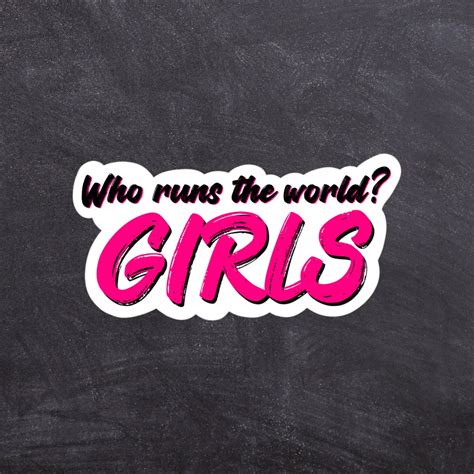 Who Runs The World Girls Sticker International Womens Day Womens