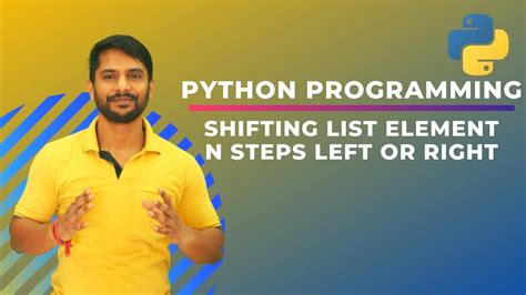 Shifting List Elements N Steps Left Or Right Python Programming In Hindi Youtube