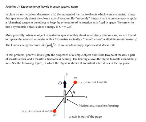 Solved Problem 1 The Moment Of Inertia In More General Chegg Com