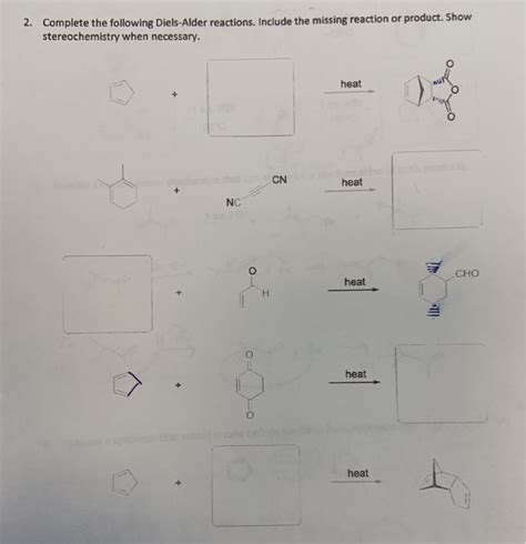 Solved 2. Complete the following Diels-Alder reactions. | Chegg.com