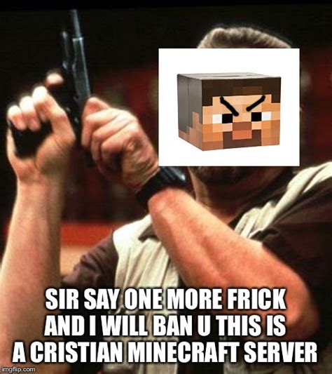 Say One More Time Imgflip