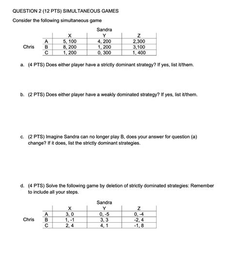 Solved QUESTION PTS SIMULTANEOUS GAMES Consider The Chegg