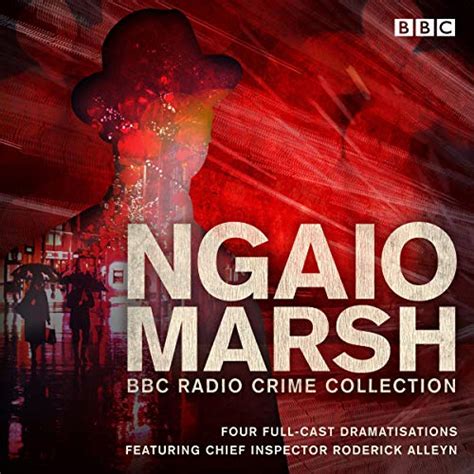 The Ngaio Marsh Bbc Radio Collection Audiobook Free With Trial