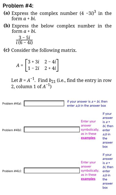 Solved Problem A Express The Complex Number I Chegg