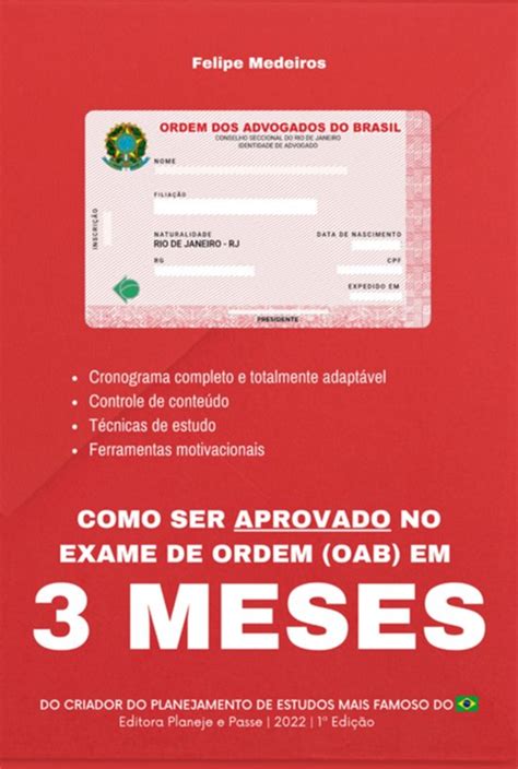 Como Ser Aprovado No Exame De Ordem Oab Em 3 Meses Ebook Felipe