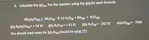 Solved 2 Calculate The Δhm For The Reaction Using The Δhf