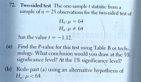 Solved 72 Two Sided Test The One Sample T Statistic From A Sample Of