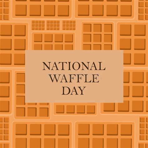 Waffle Day Poster Stock Illustrations 676 Waffle Day Poster Stock