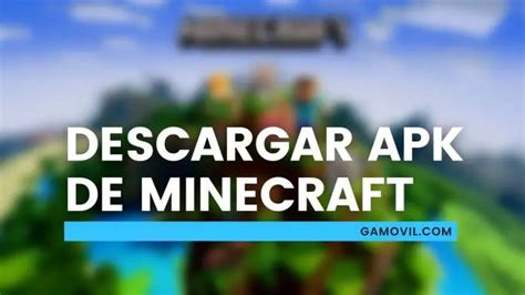 Cómo descargar el APK de Minecraft para Android Gratis y legal