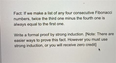 Solved Fact If We Make A List Of Any Four Consecutive Fibonacci