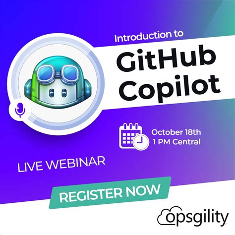Opsgility On Linkedin Webinar Githubcopilot Ai Coding