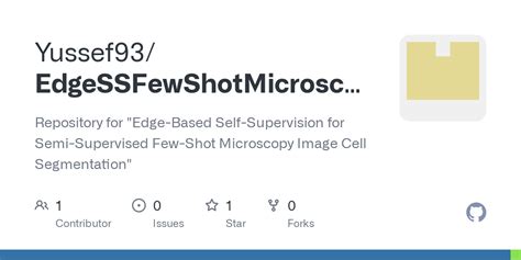Github Yussef93edgessfewshotmicroscopy Repository For Edge Based