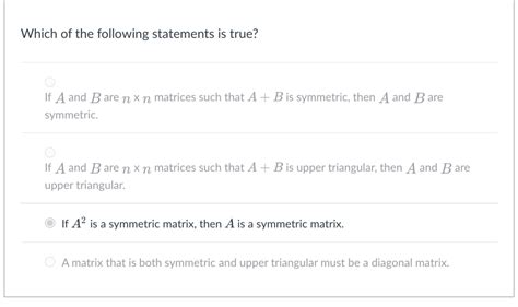 Solved Which Of The Following Statements Is True If A And B Chegg