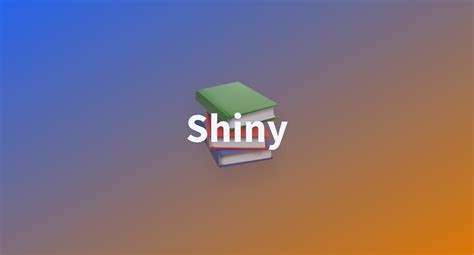 Shiny A Hugging Face Space By Martinakaduc