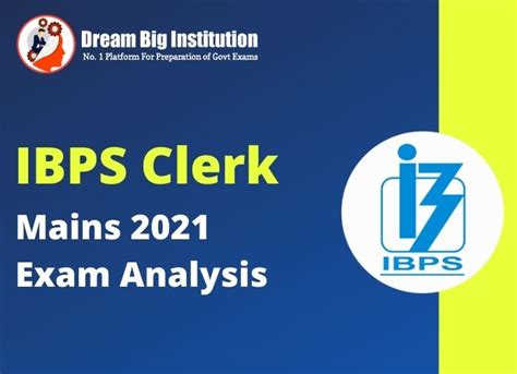 IBPS Clerk Mains Exam Analysis 28 February 2021 Check Detailed