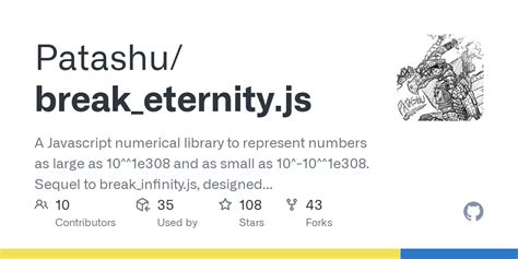 GitHub Patashu Break Eternity Js A Javascript Numerical Library To