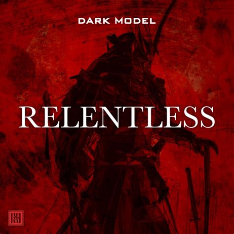 Dark Models Full Album “relentless” Out On June 16th 2023 Dark Model Official Site