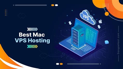 5 Best Mac VPS Hosting Servers In 2025 Macintosh Friendly