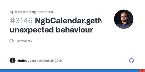 Ngbcalendargetnext Unexpected Behaviour · Issue 3146 · Ng Bootstrapng Bootstrap · Github