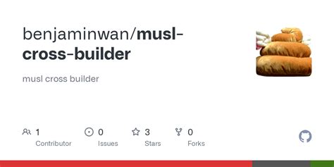 Github Benjaminwanmusl Cross Builder Musl Cross Builder