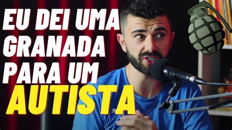 Atividade Com Granada Para Um Autista Rodrigo Brunel Podcast Voto