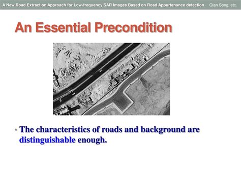Ppt A New Road Extraction Approach For Low Frequency Sar Images Based On Road Appurtenance