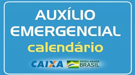 Confira O Calendário De Saques Do Auxílio Emergencial Em 2021