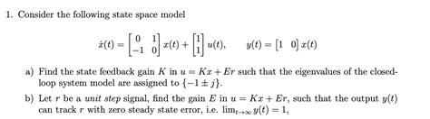 Solved Consider The Following State Space