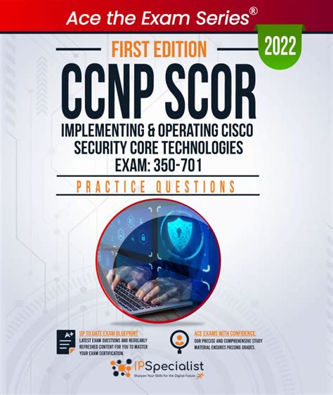 Ccnp Scor Implementing And Operating Cisco Security Core Technologies