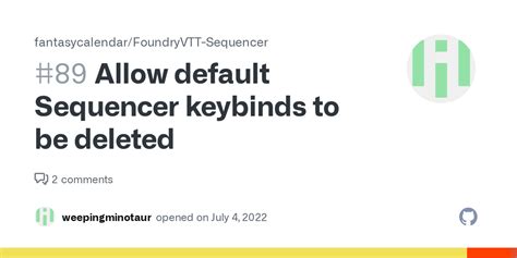 Allow Default Sequencer Keybinds To Be Deleted · Issue 89