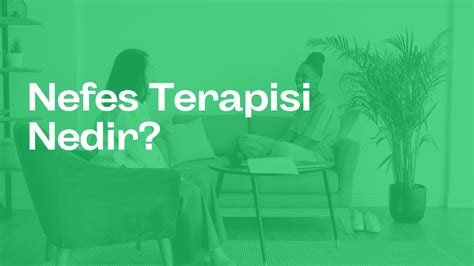 Nefes Terapisi Nedir Ankara Psikolog