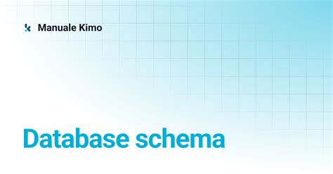 Database Schema Manuale Kimo
