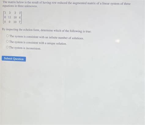 [solved] the matrix below is the result of having row redu