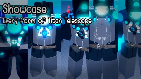 Showcase Every Form Of Titan Telescope Superbox Siege Defense Youtube
