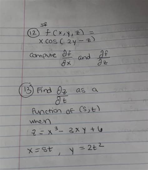 solved 12 f x y z xcos 2y−z compute ∂x∂f and ∂z∂f 13