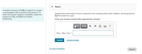 Solved A Sample Of Propane C3H8 Is Placed In A Closed Chegg