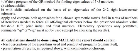 4 Write A Program Of The Qr Method For Finding