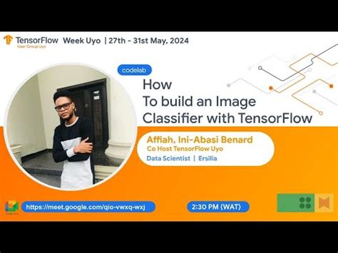 How To Build An Image Classifier With TensorFlow Tensorflow Week Uyo Tensorflow