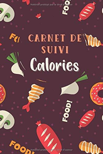 Buy Carnet De Suivi Calories Journal De Bord Pour Suivre Ses Calories