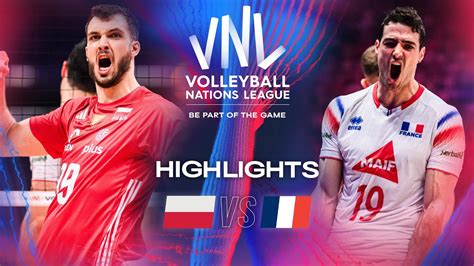 Pol Vs Fra Semi Finals Highlights Mens Vnl 2024