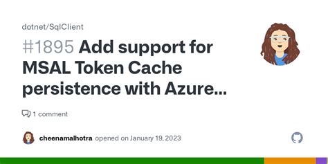Add Support For MSAL Token Cache Persistence With Azure Authentication Issue Dotnet
