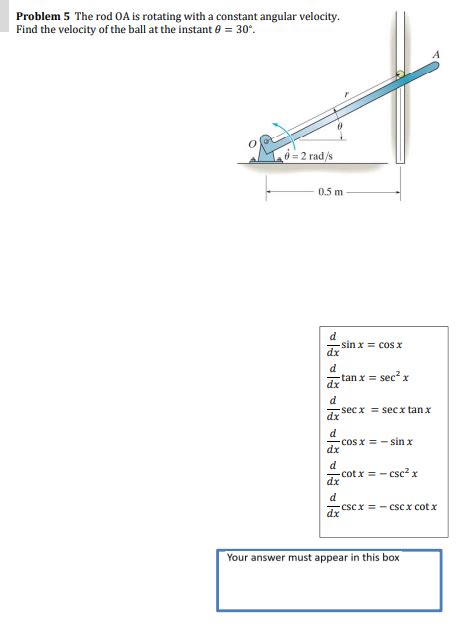 Solved Problem 5 The Rod Oa Is Rotating With A Constant