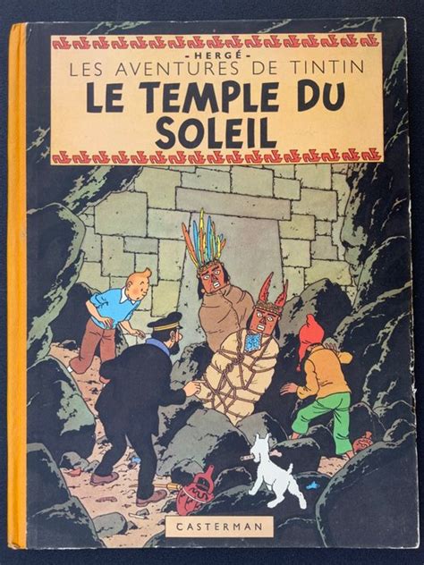 Tintin T Le Temple Du Soleil B C Eerste Druk Catawiki