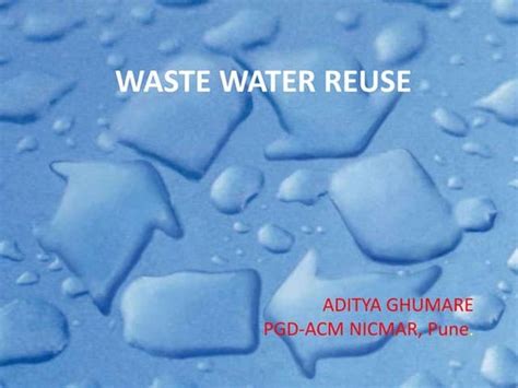 Water Reclamation And Reuse Ppt