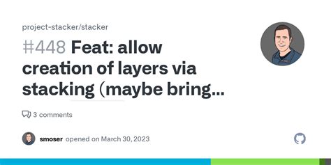 Feat Allow Creation Of Layers Via Stacking Maybe Bring Back Apply